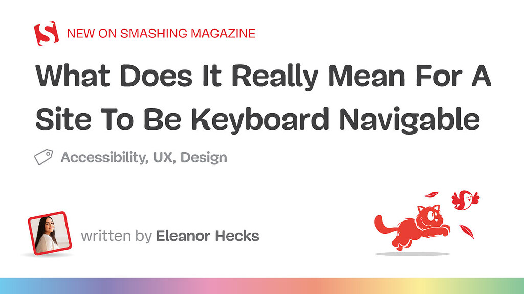What Does It Really Mean For A Site To Be Keyboard Navigable — Smashing ...